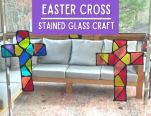 Stained Glass Easter Cross Craft - OriginalMOM
